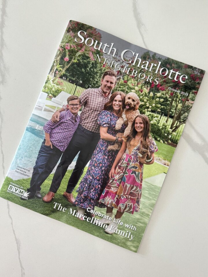 Our Family Feature: South Charlotte Neighbors Magazine - Carolina Charm